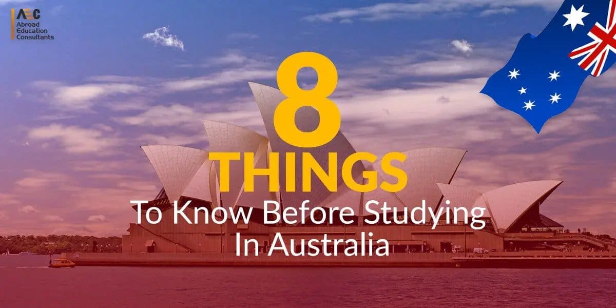 8 Things To Know Before Studying In Australia Aec
