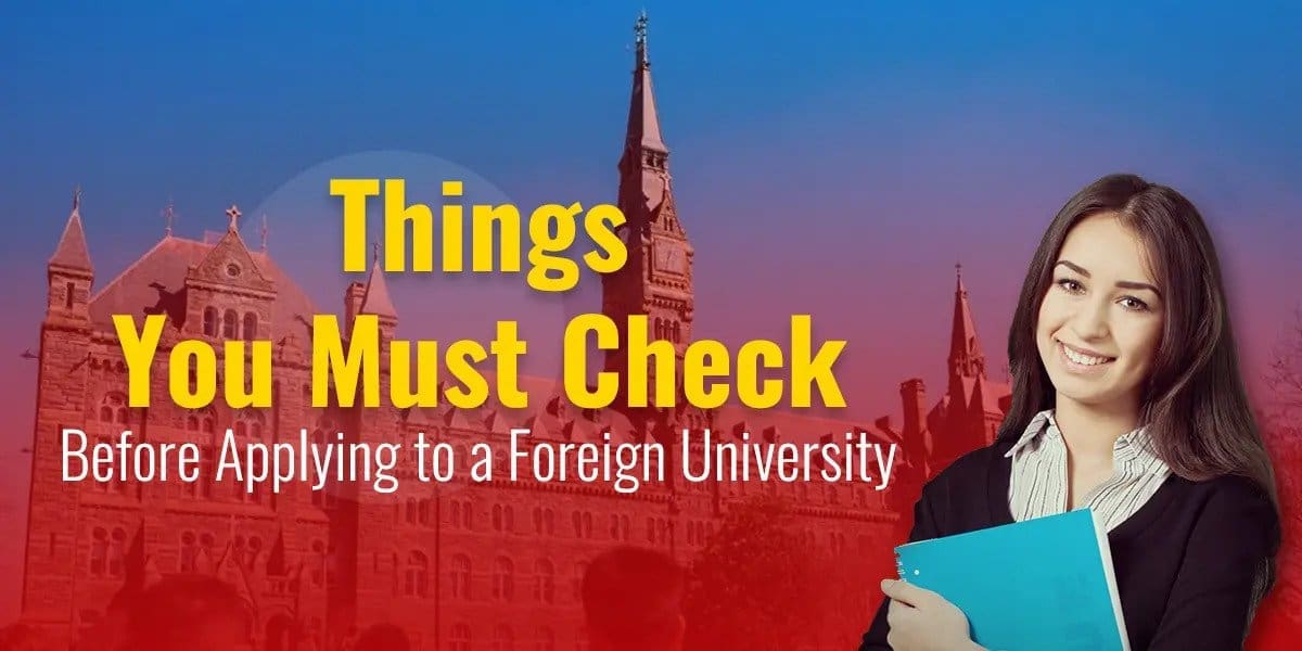 10 Things You Must Check Before Applying to a Foreign University - AEC