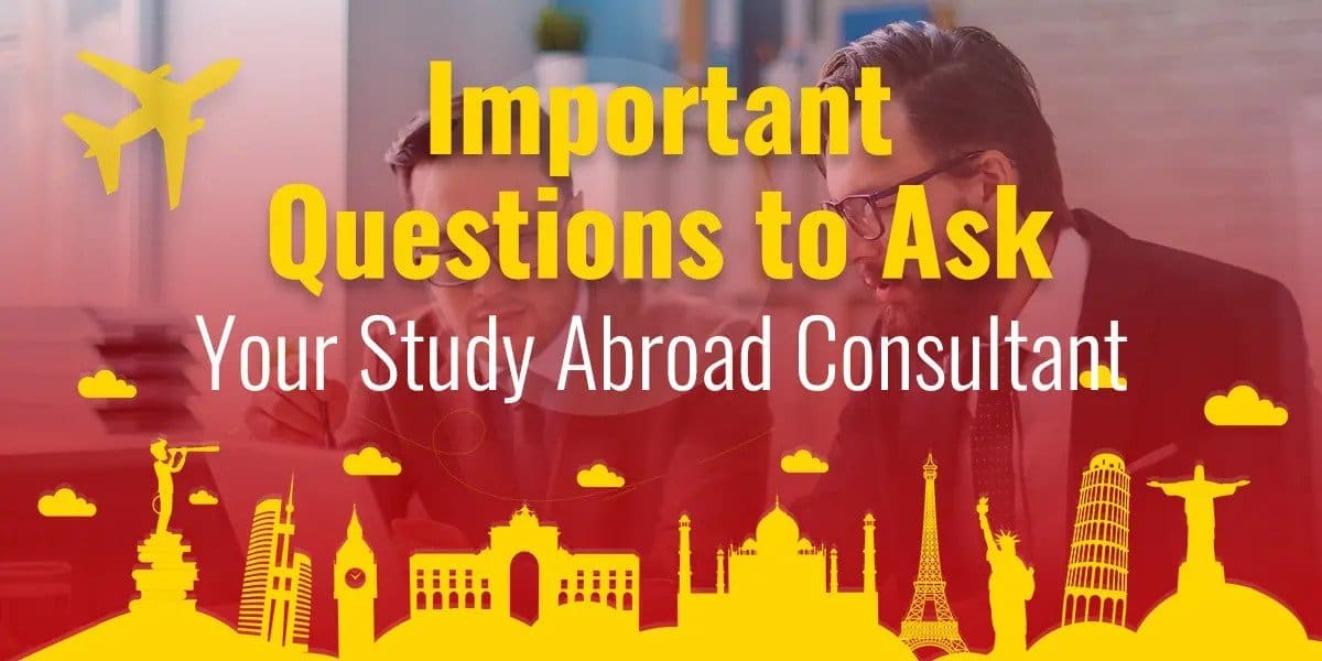 Important Questions to Ask Your Study Abroad Consultant - AEC