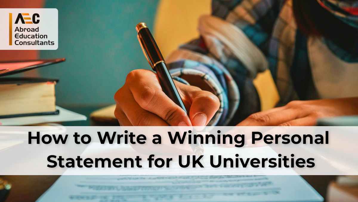 How to Craft a Winning Personal Statement for UK Universities