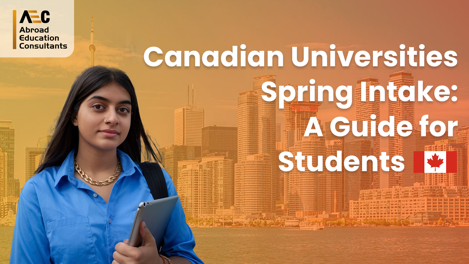 Canadian Universities Spring Intake: A Guide for Students - AEC