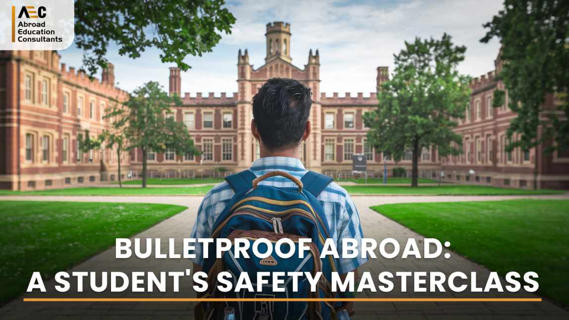 Tips For Staying Safe While Studying Abroad Aec