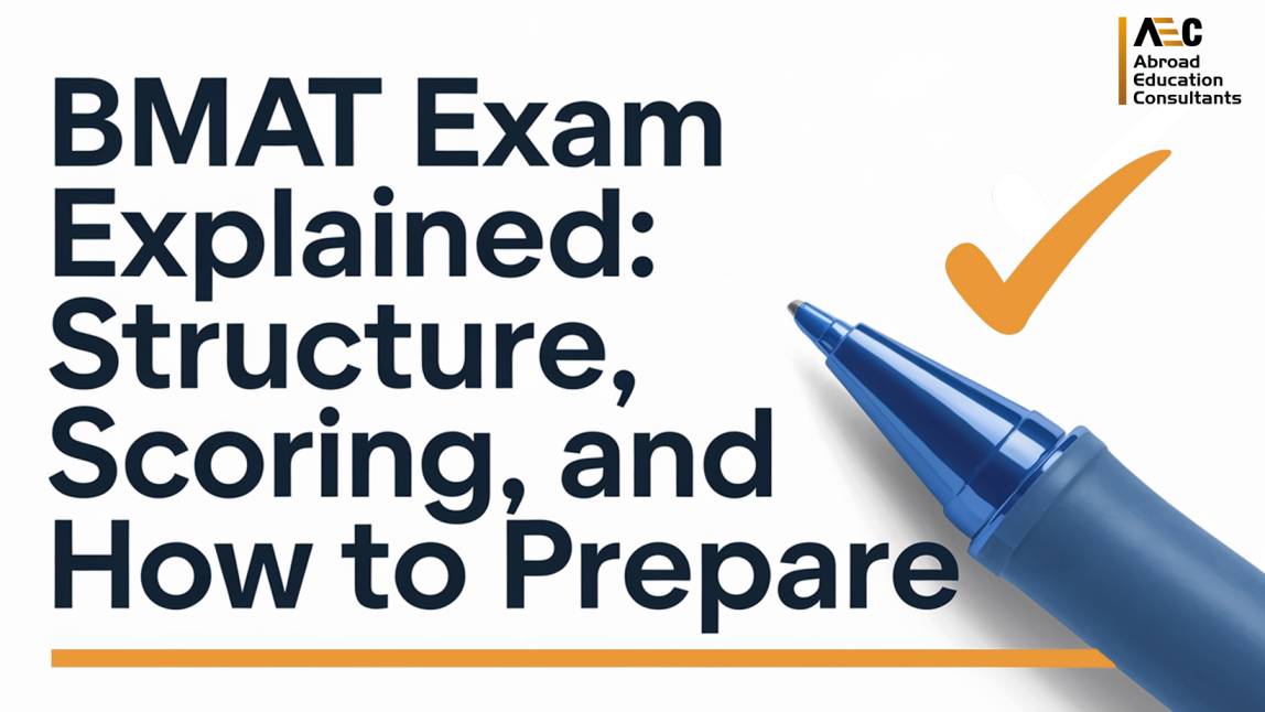 BMAT Exam Explained: Structure, Scoring, & How to Prepare