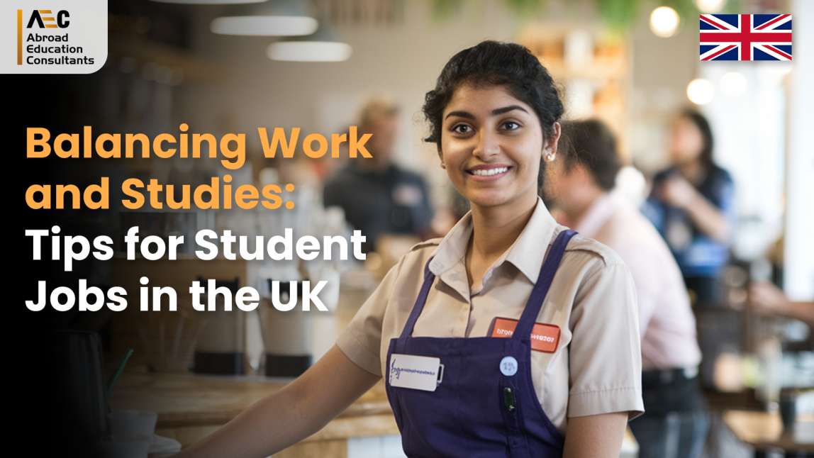 Tips for Student Jobs in the UK - Comprehensive Guide