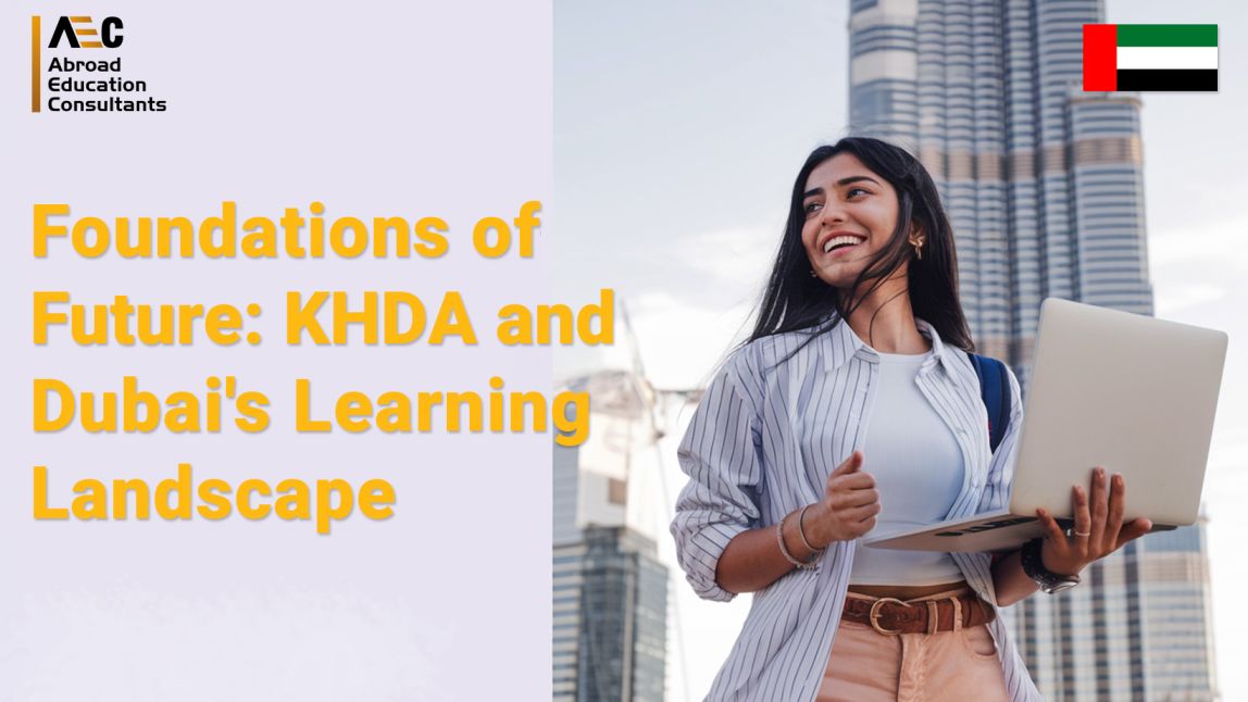KHDA: Strengthening Dubai's Educational System