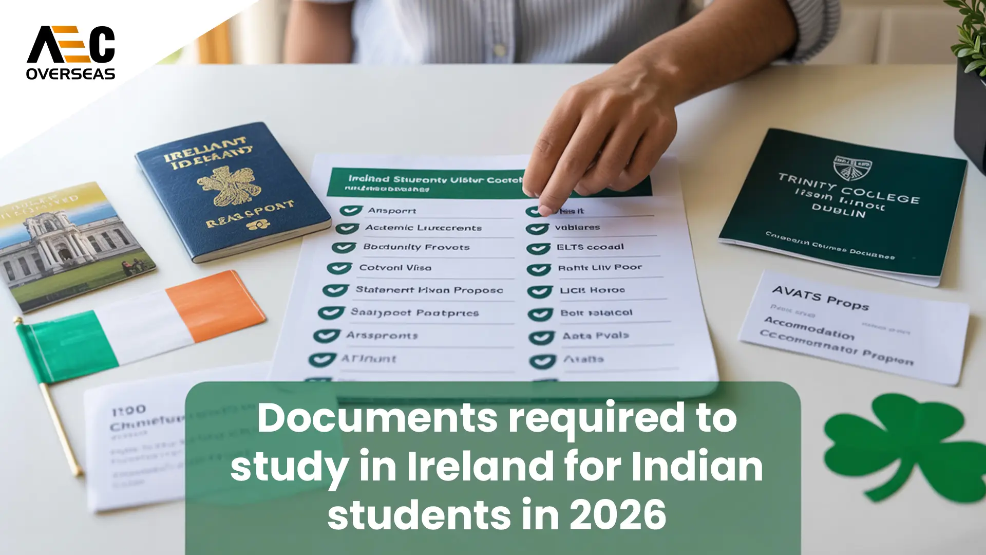 Documents required to study in Ireland for Indian students in 2026 - AEC